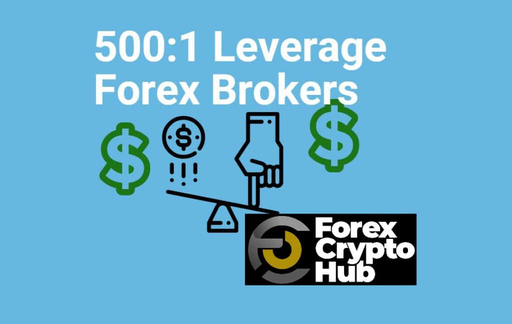 500:1 Leverage Forex Brokers 2026 | Updated List